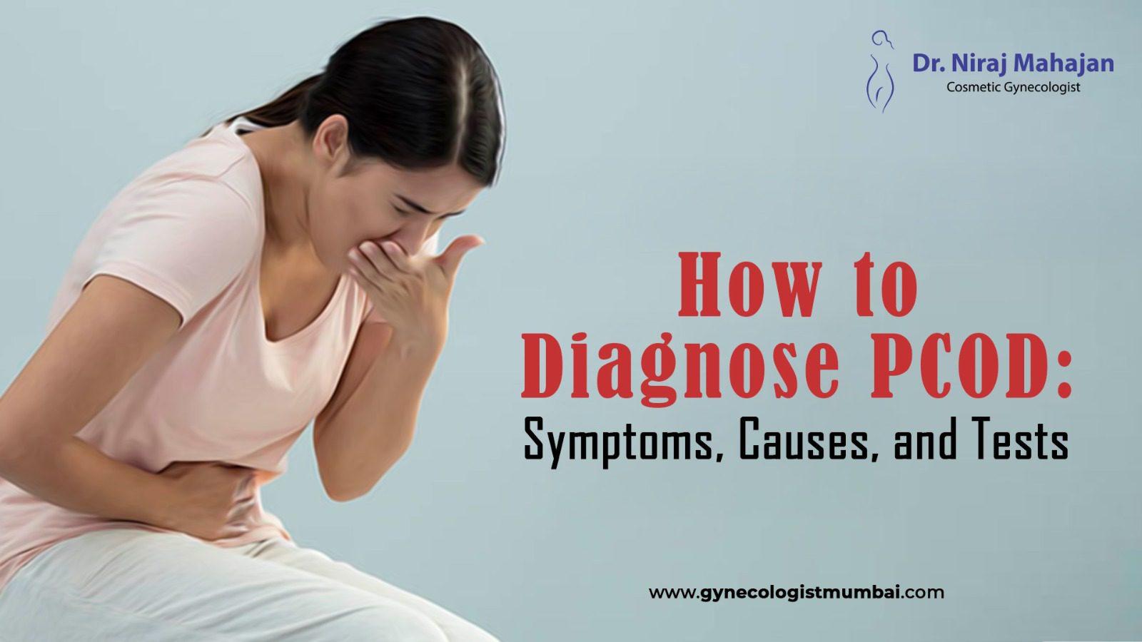 How to Diagnose PCOD: Identifying Symptoms, Causes, and Tests